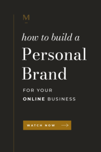 7 Steps to Build a Personal Brand for Your Online Business