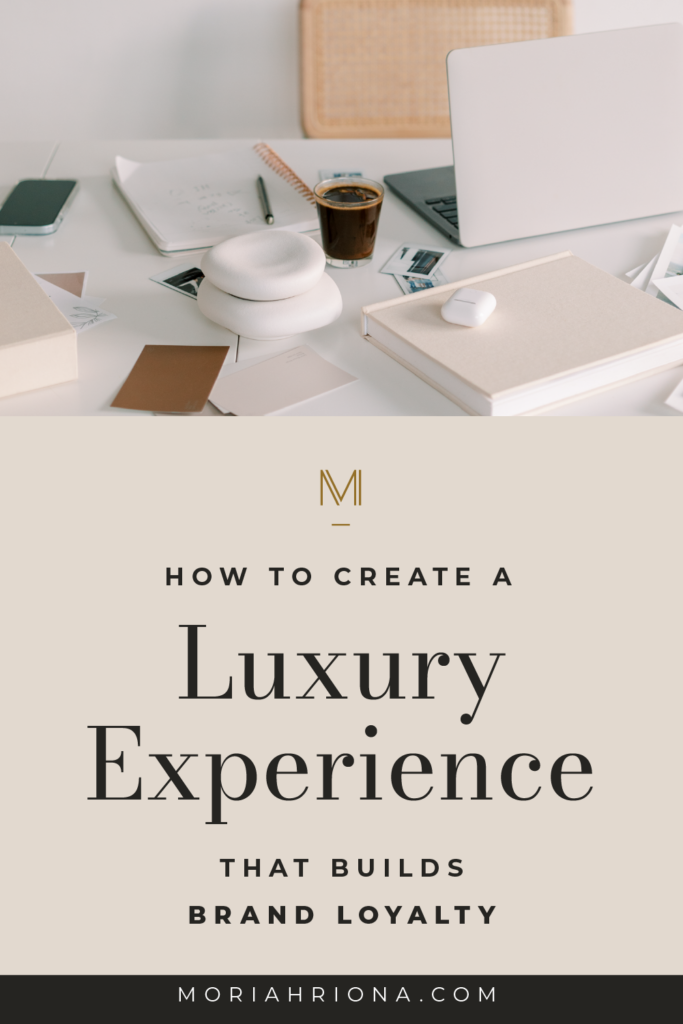 Luxury Experience: How to Build Brand Loyalty in 3 Steps