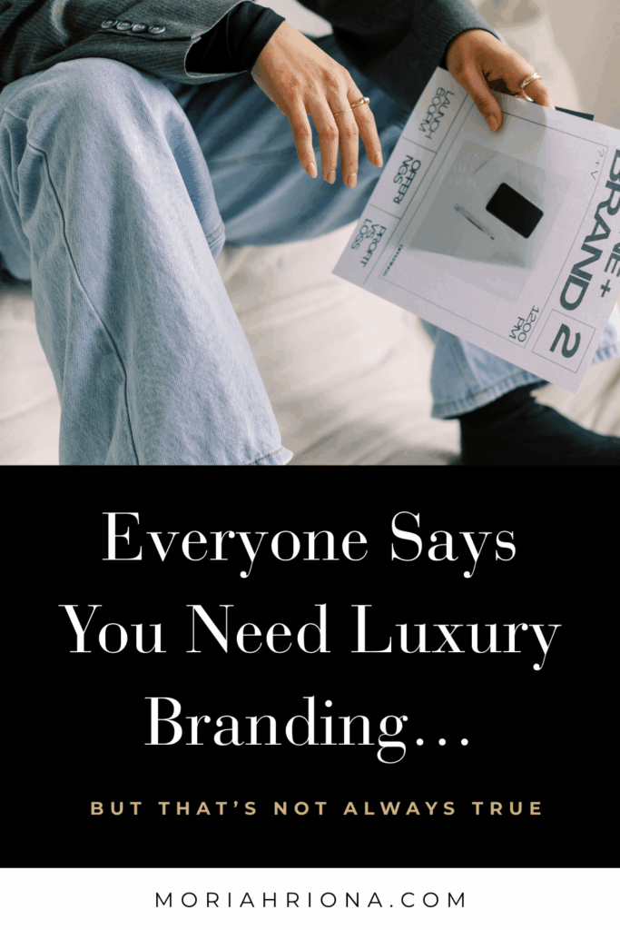 Luxury Brand Hype: 5 Reasons You DON'T NEED Luxury Branding